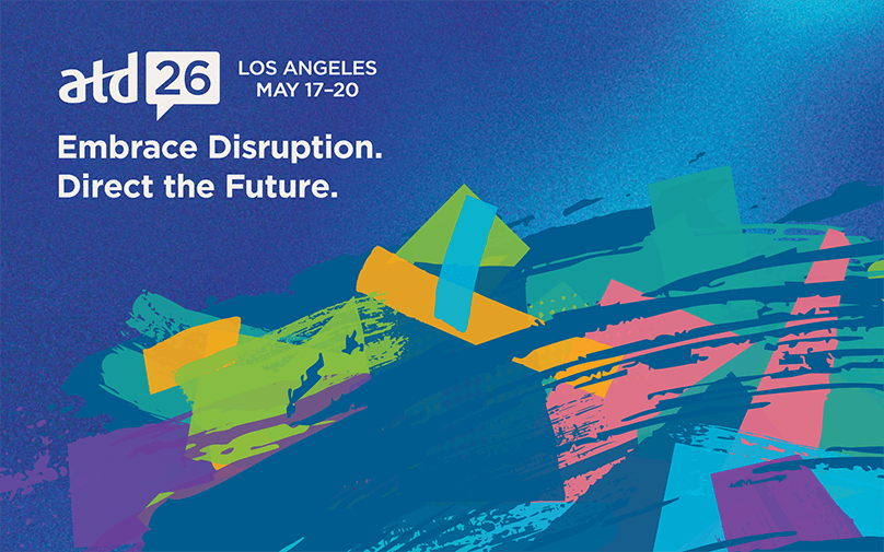 ATD 26 | Association for Talent Development Conference & Expo | Los ...